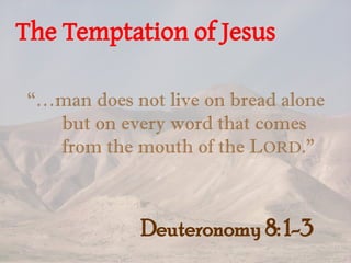 The Temptation of the Lord Jesus our King.pptx