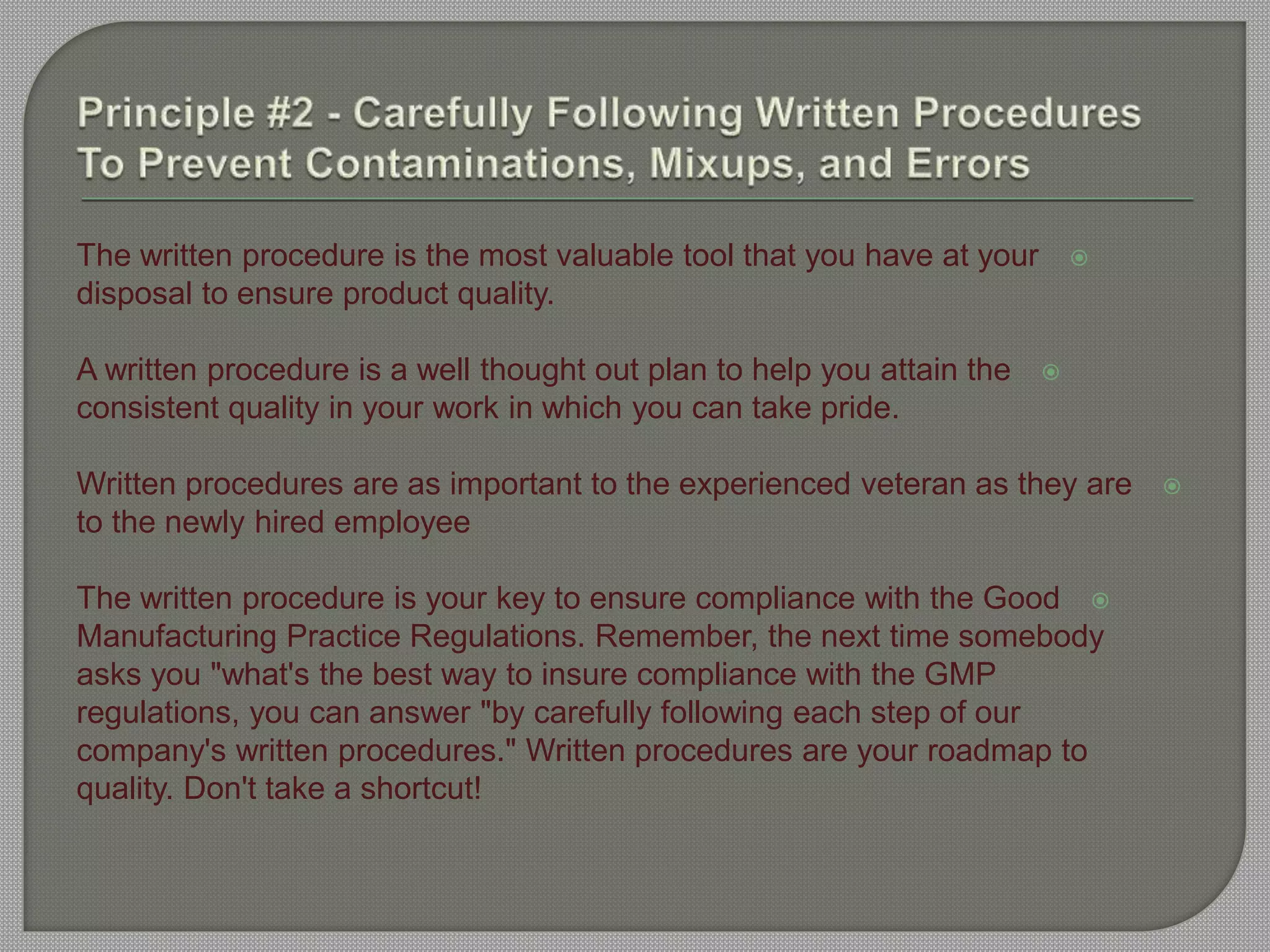 The ten principles of gmp | PPTX