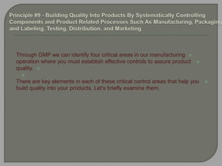 The ten principles of gmp | PPTX
