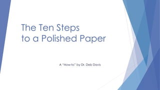 The Ten Steps to a Polished Paper.pdf