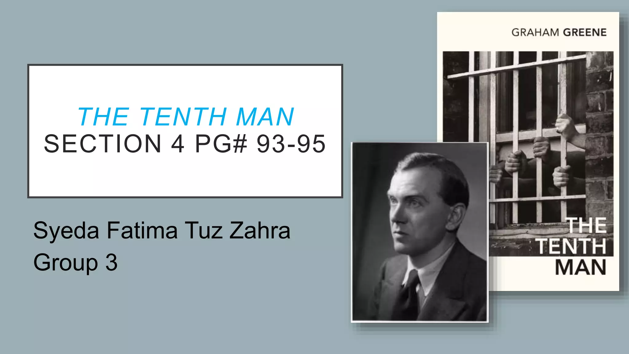 The Tenth Man by Graham Greene | PPT