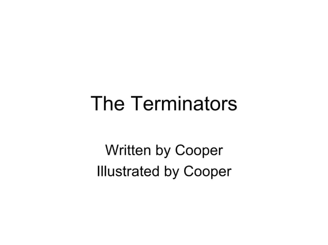 The terminators.ppt cooper | PPT