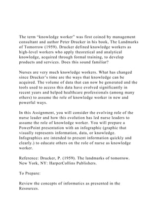 The term knowledge worker” was first coined by management consu.docx