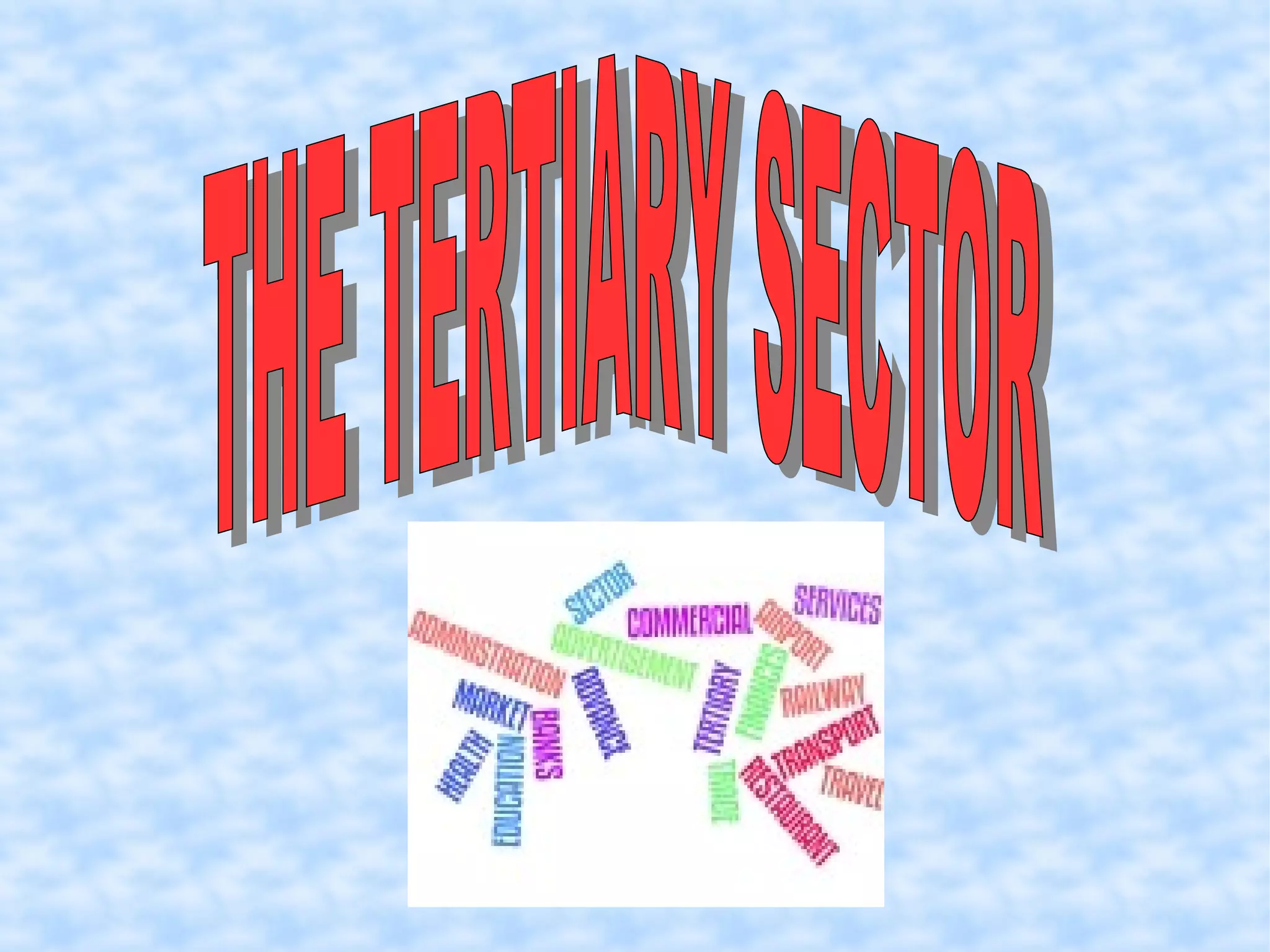 The tertiary sector | ODP