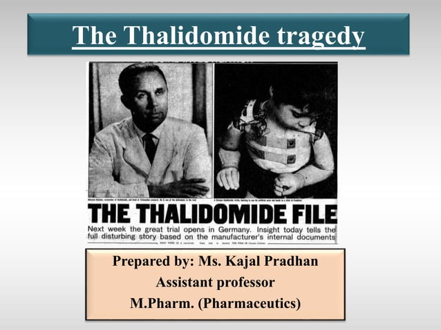 Thalidomide tragedy | PPT