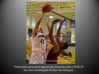 The Thelen legacy | PPTX | College Basketball | College Sports