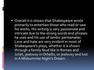 The themes of love and hate in shakespeare's | PPTX