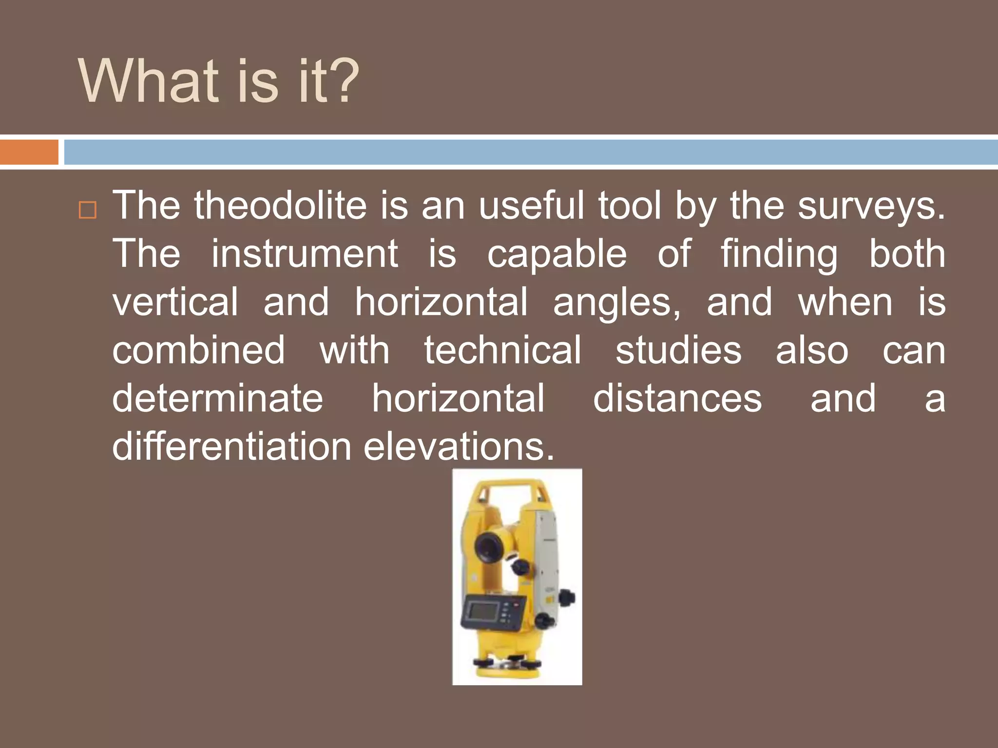 The usage of the theodolite | PPSX
