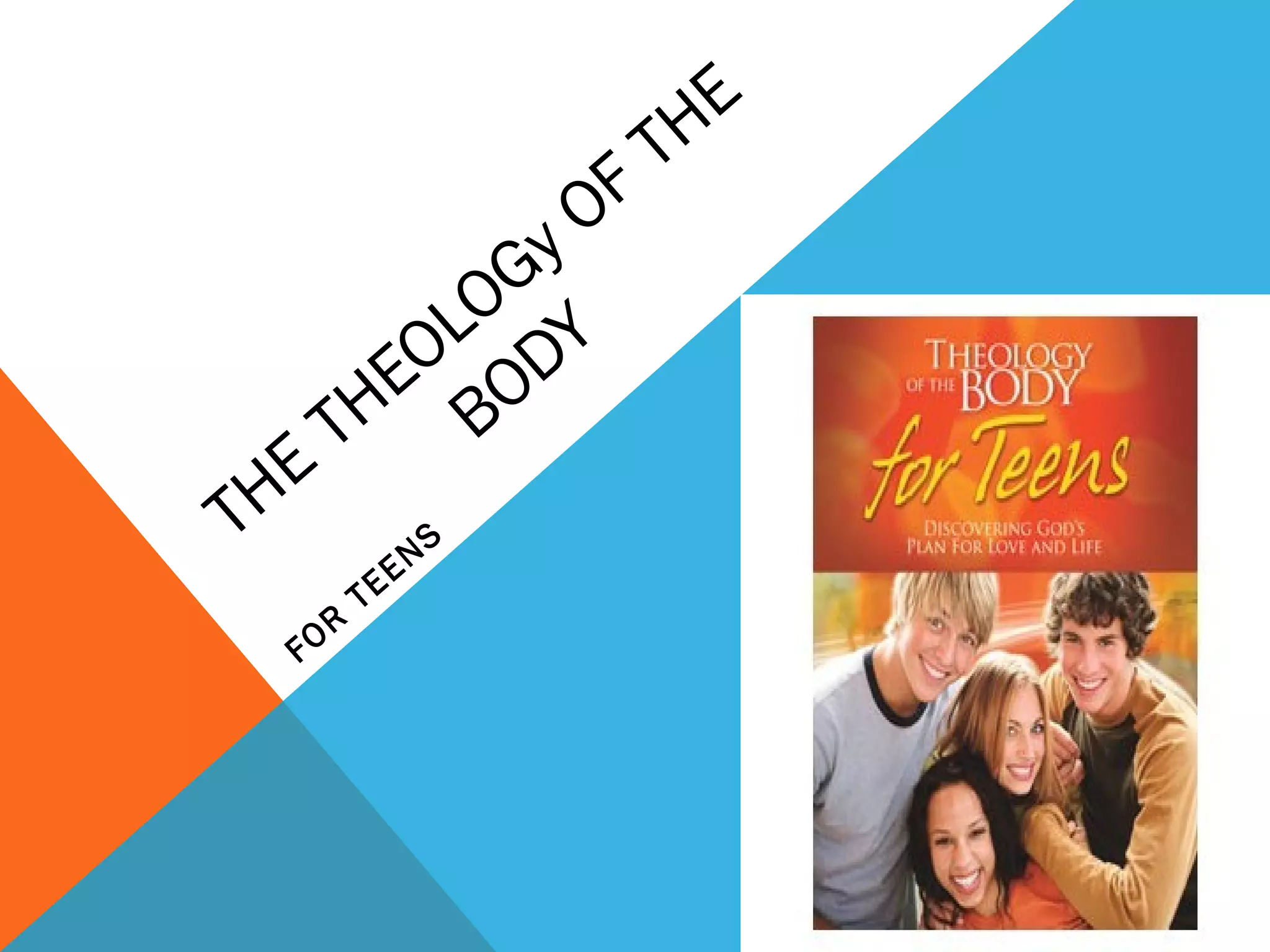 The Theology Of Body Ppt