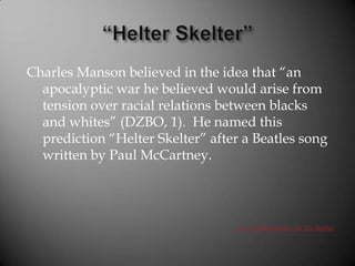 The Theoretical Frameworks Of Charles Manson | PPTX