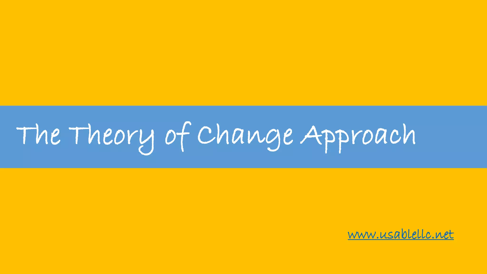 The Theory of Change Approach | PPTX