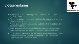 The theory of documentaries | PPTX | Documentary | Genres