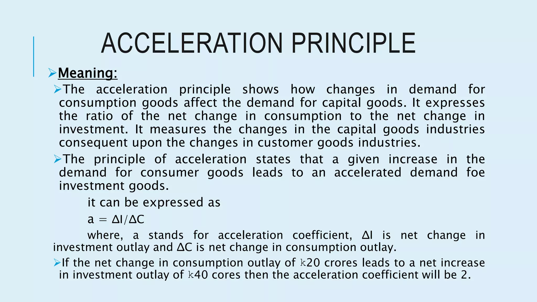 The theory of multiplier and acceleration principle chapter 3 | PPSX