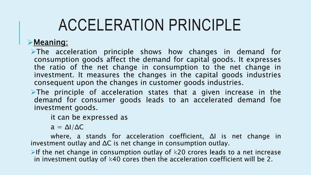 The theory of multiplier and acceleration principle chapter 3 | PPSX