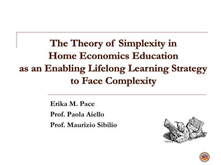 The theory of simplexity in home economics education as an enabling lifelong learning strategy ...
