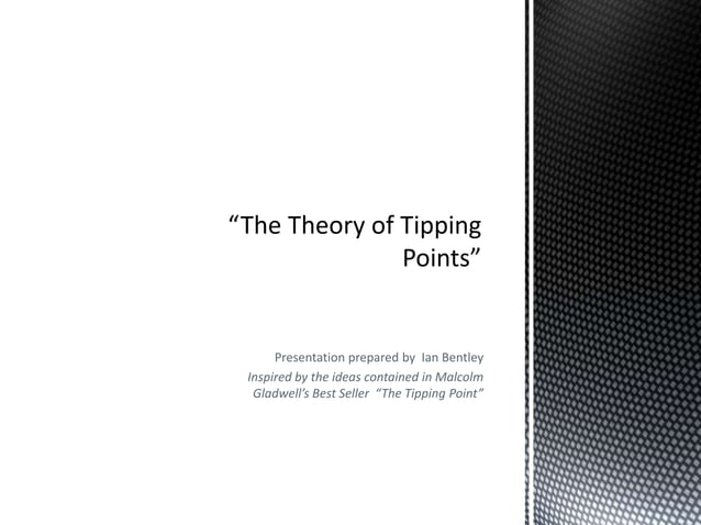 The theory of tipping points | PPT