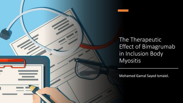 The Therapeutic Effect of Bimagrumab in Inclusion Body.pptx