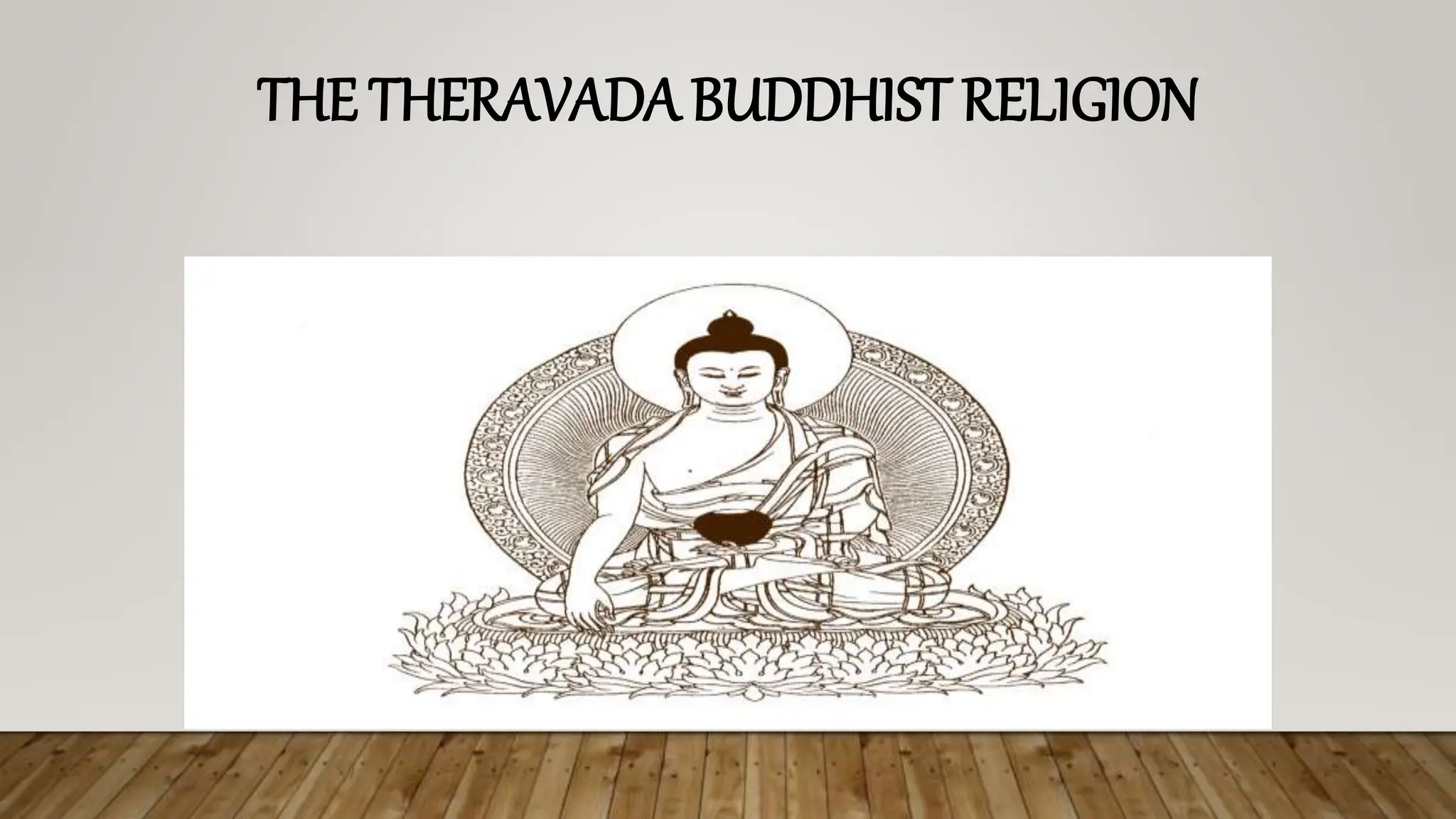 The theravada buddhist religion.powerpoint presentation | PPTX ...