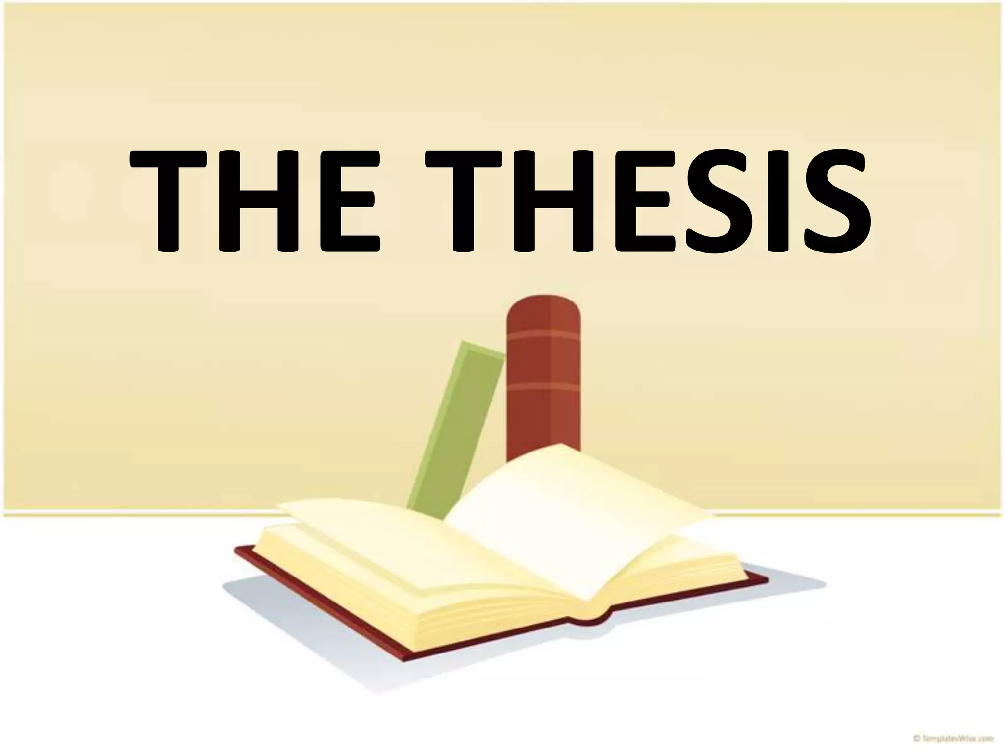 The thesis and its parts | PPTX