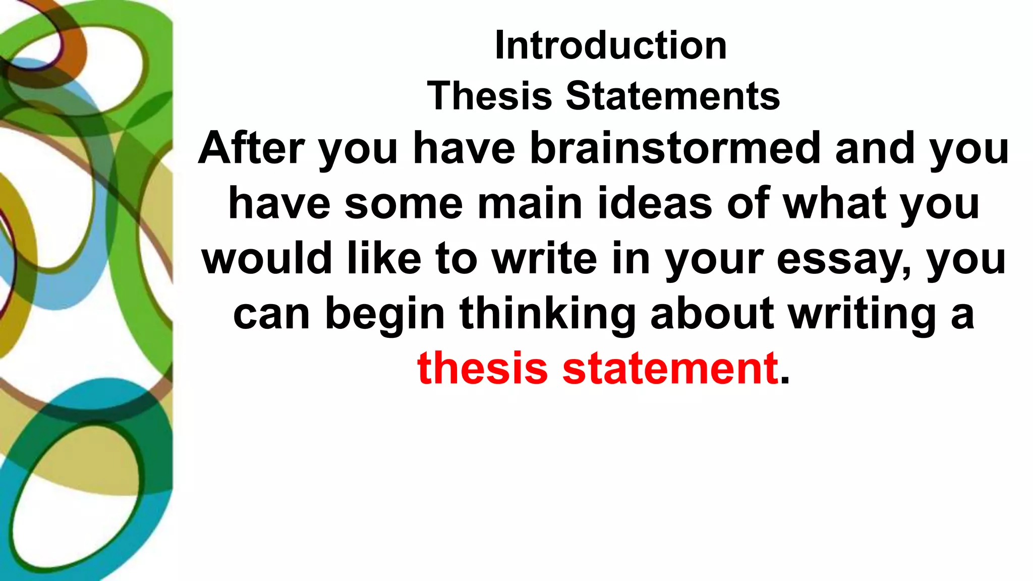 The thesis statement | PPTX