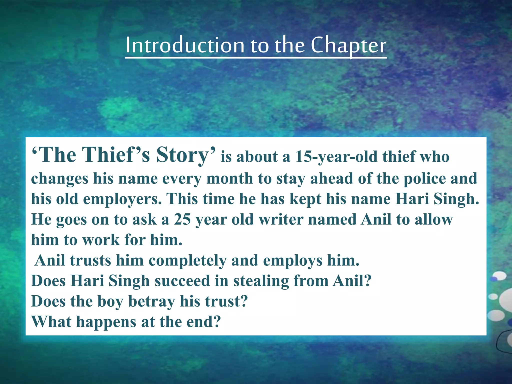 The Thief's Story | PPTX
