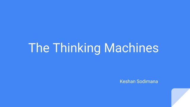 The thinking machines | PPTX