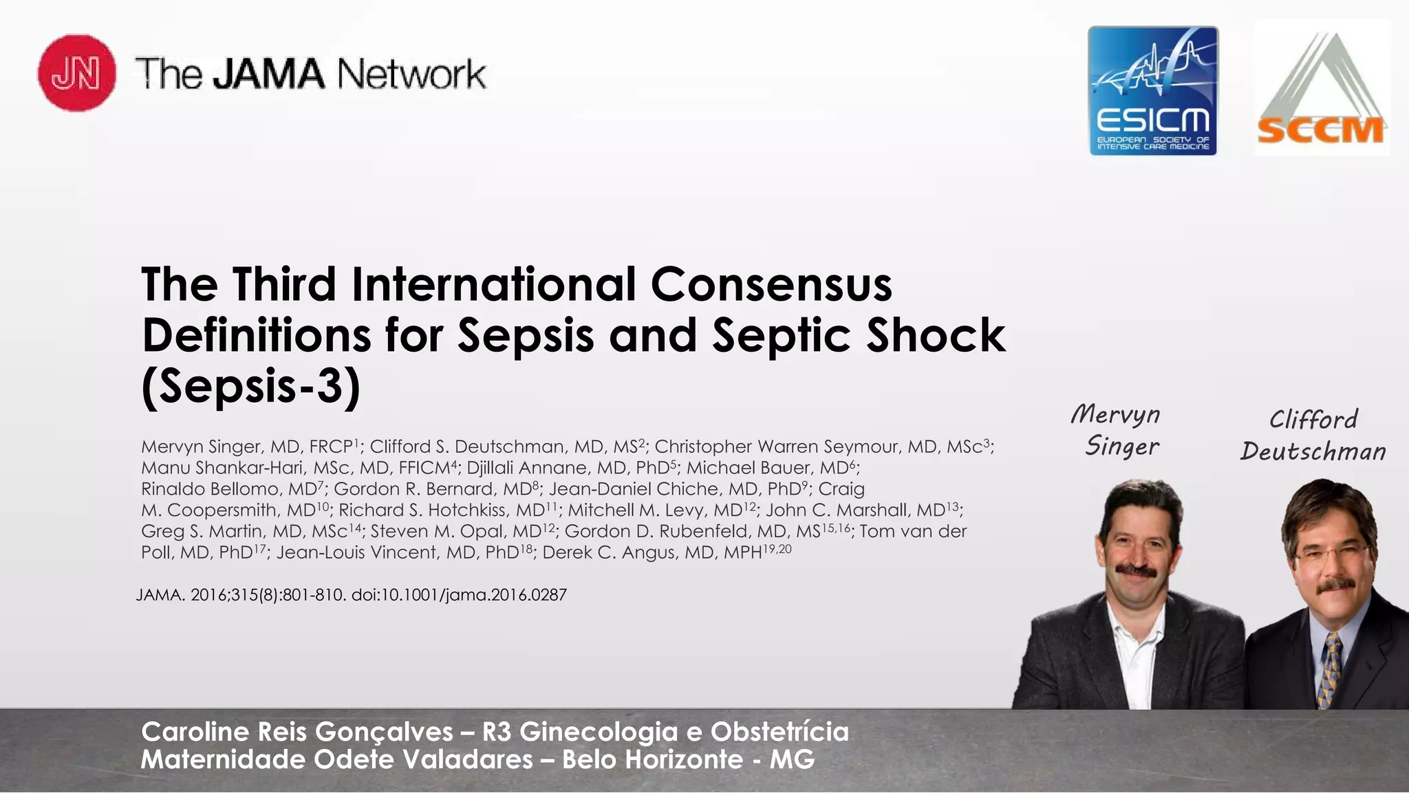 Terceiro consenso internacional de definições sobre sepse e choque ...