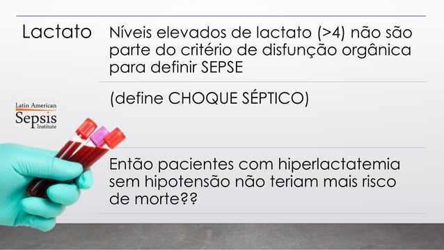 Terceiro consenso internacional de definições sobre sepse e choque ...