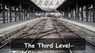 THE THIRD LEVEL class 12 study material.pptx