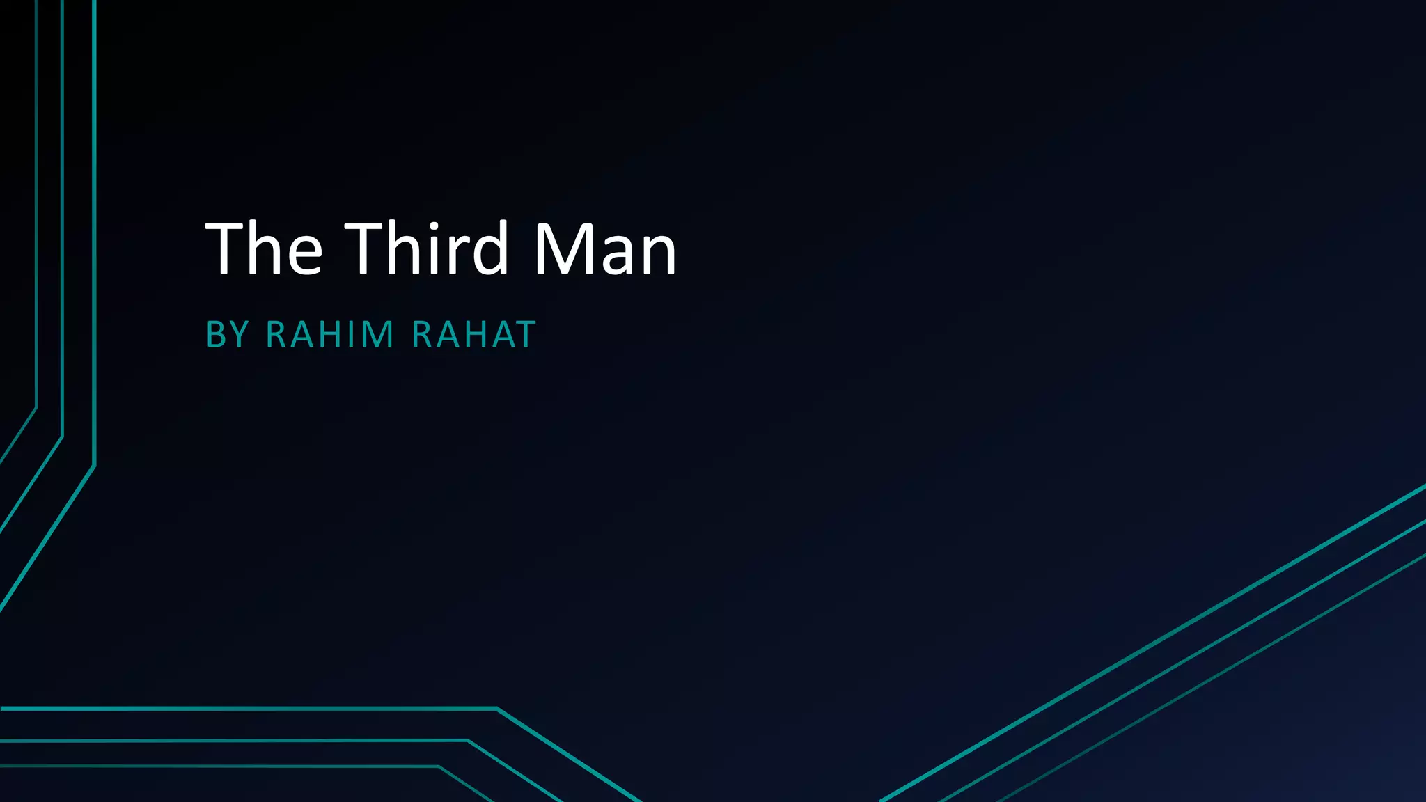 The third man | PPTX