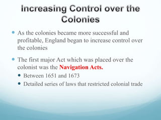 The thirteen colonies, mercantilism, navigation acts | PPTX