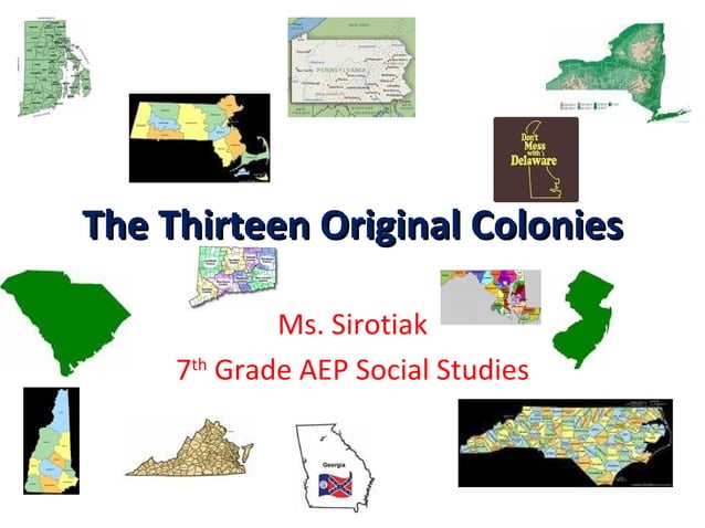 The Thirteen Original Colonies | PPT