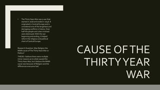 The thirty years war (1618 1648) | PPTX