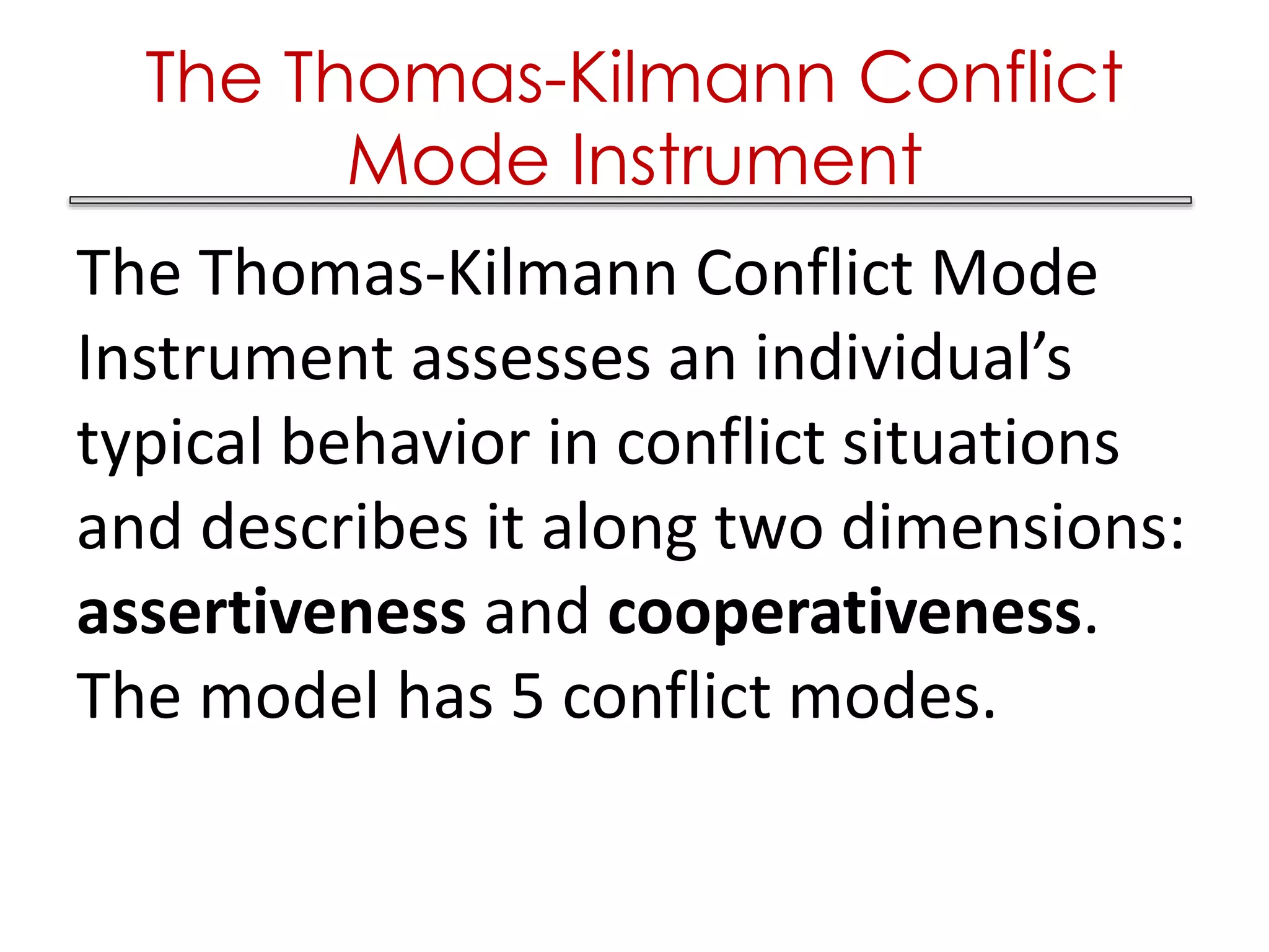 The Thomas-Kilmann Conflict Modes Instrument | PPTX