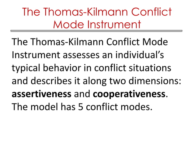 The Thomas-Kilmann Conflict Modes Instrument | PPTX
