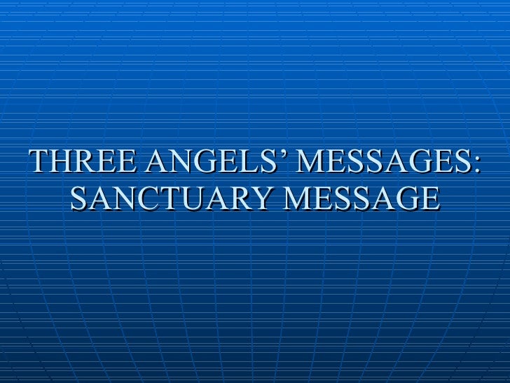 The Three Angels Message