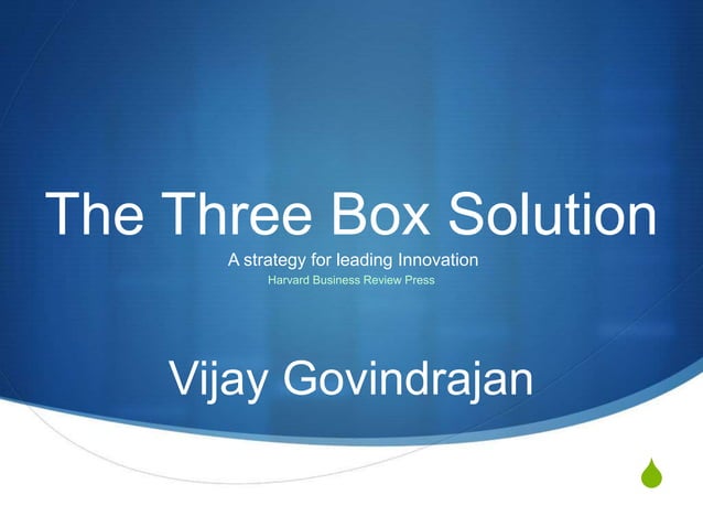 The three box solution | PPTX