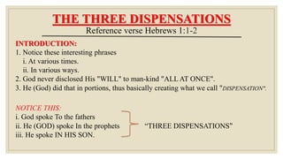 THE THREE DISPENSATIONS.pptx