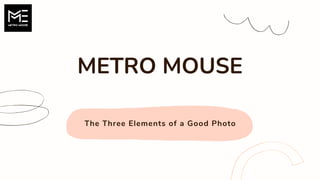 The Three Elements of a Good Photo.pdf