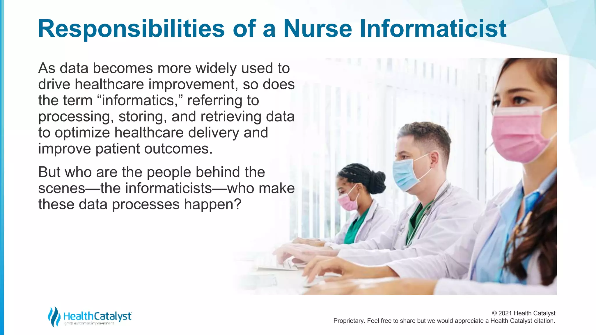 The Three Essential Responsibilities of a Nurse Informaticist | PPTX ...