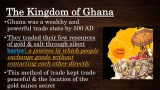 The three kingdoms of west africa | PPTX