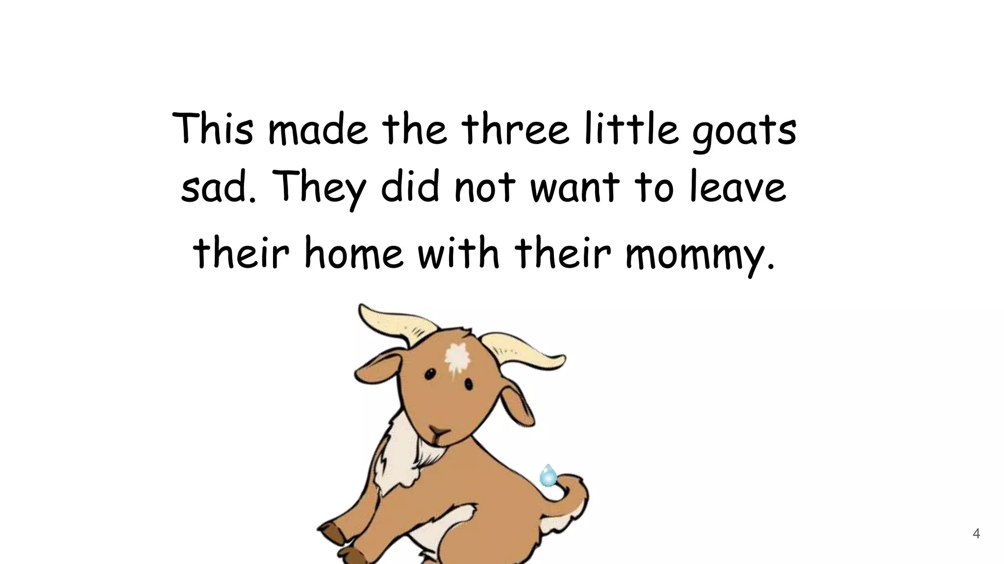 The Three Little Goats | PPT