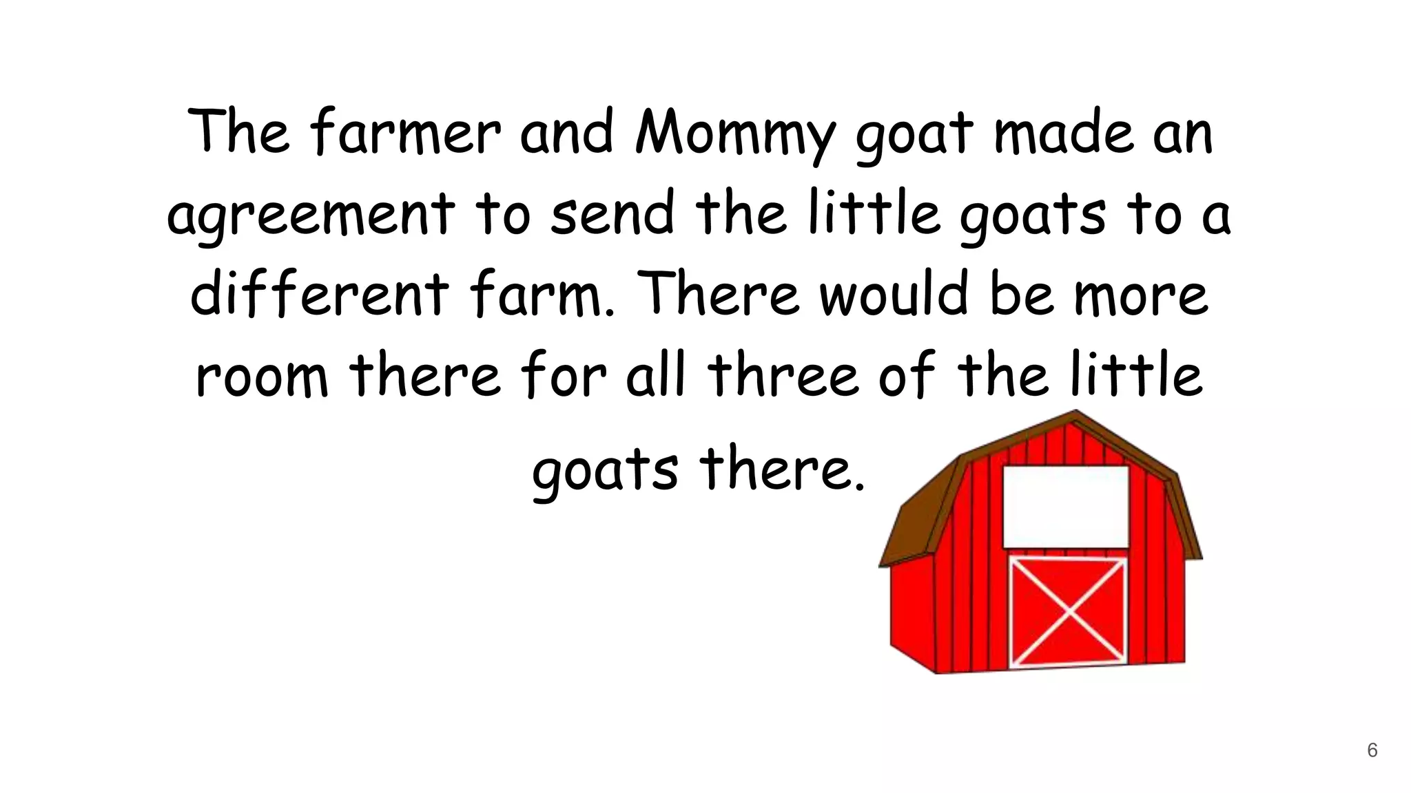The Three Little Goats | PPT