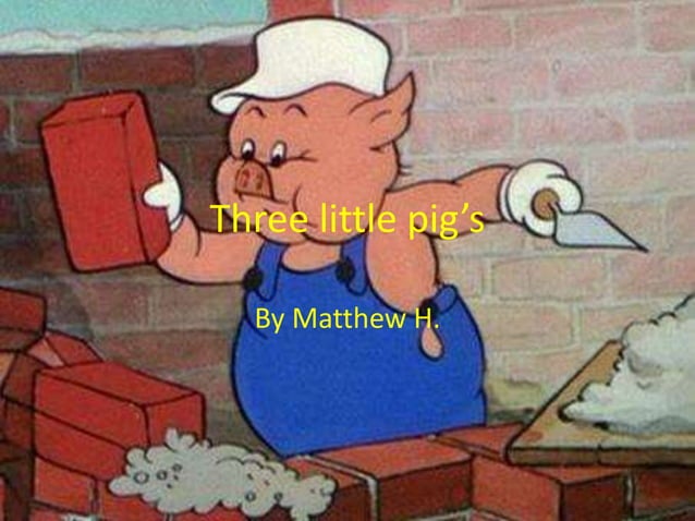 The three little_pigs | PPT