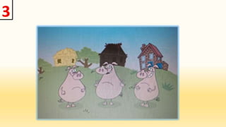 The three little pigs story | PPT