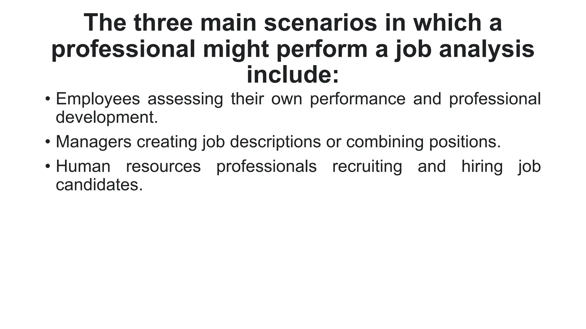 The three main scenarios in which a professional might perform a job ...