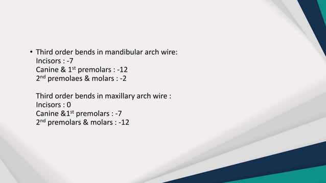 THE THREE ORDER BENDS in STANDARD EDGEWISE TECHNIQUE.pptx