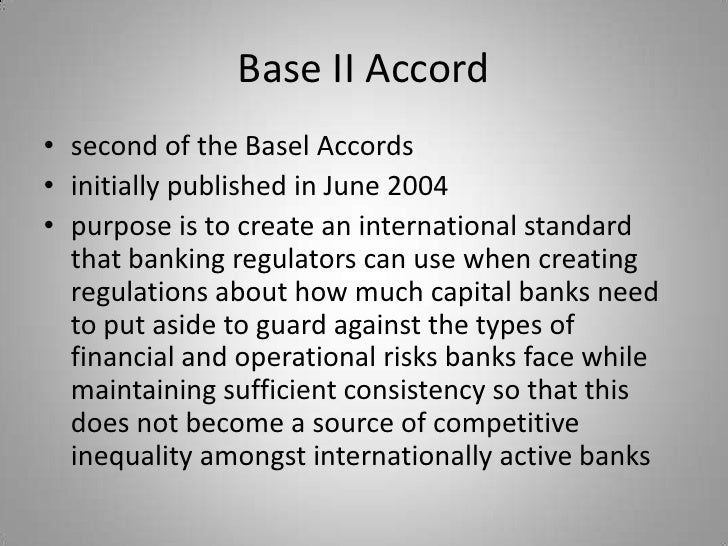 The Three Pillars of the Basel II Accord