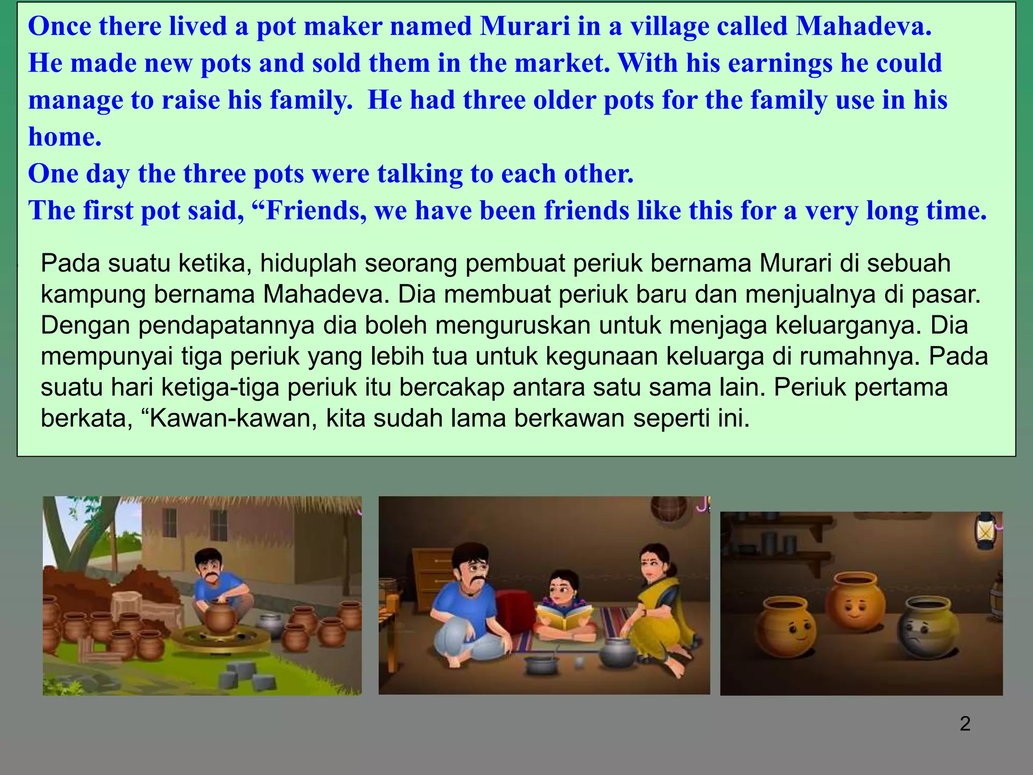 The Three Pots ~ A Story with Morals (English and Malay).pptx