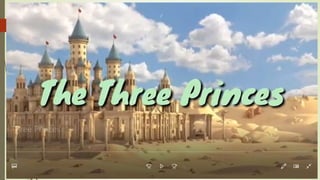 The Three Princes (lesson) | PPTX